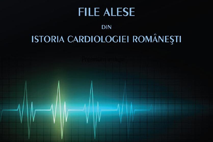 Dr. Ana Maria-Cristian - ”File alese din istoria cardiologiei românești ...