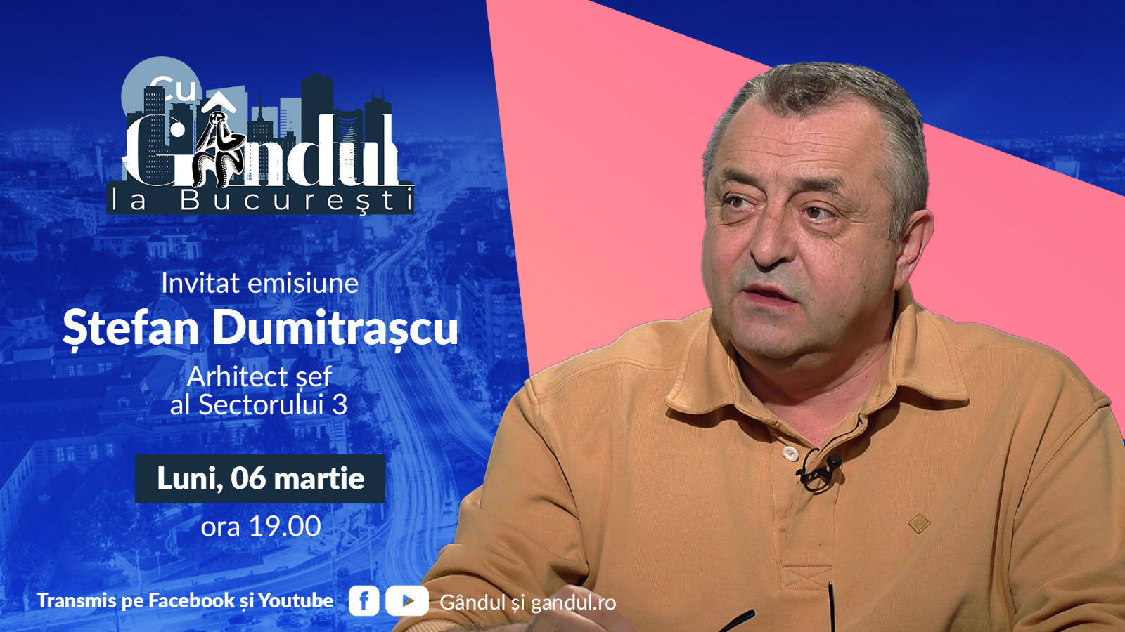 Cu Gândul la București’’ începe luni, 6 martie, de la ora 19.00