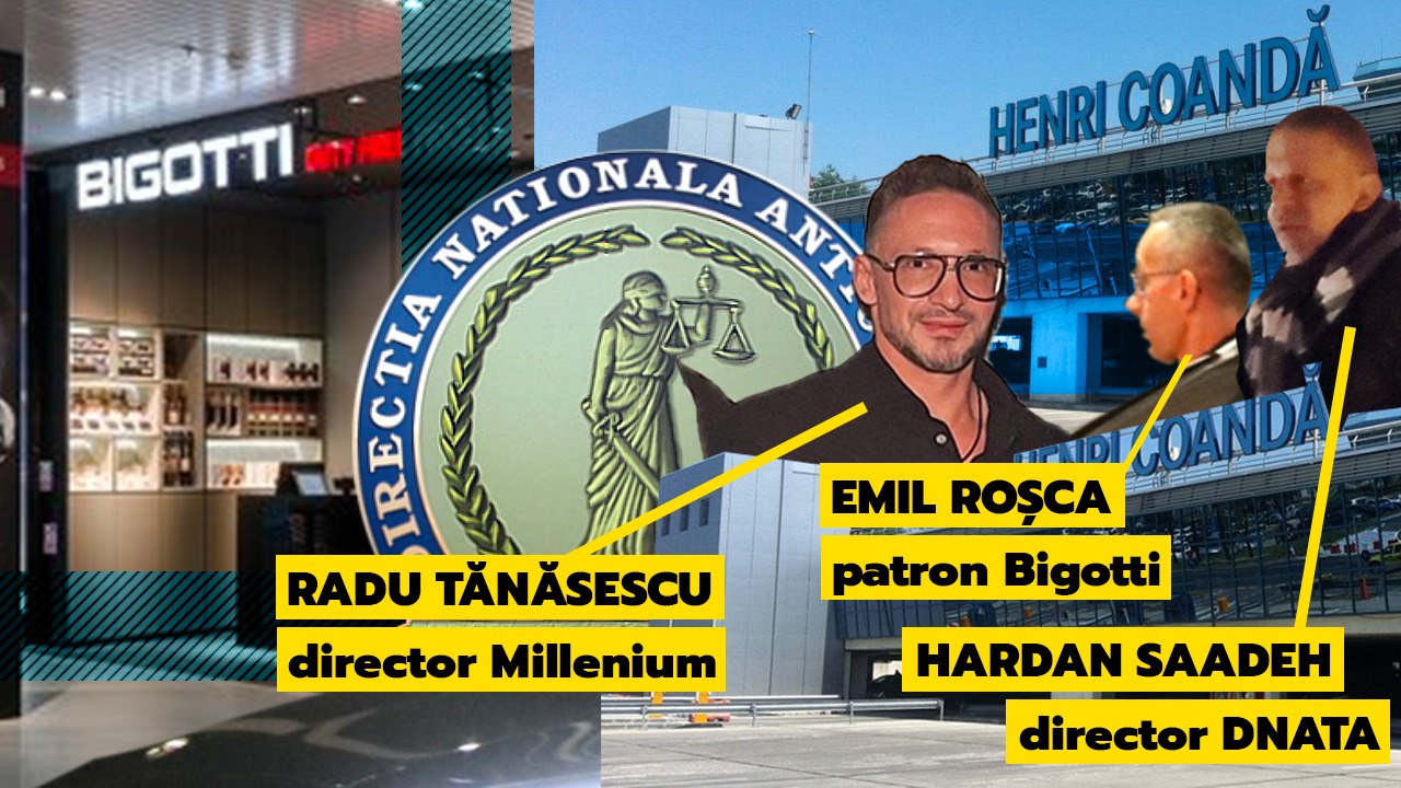 ”Mită la Aeroport”. Patronul Bigotti, interceptat de DNA: ”Combinație! Strângi 3 alune, una mi-o ...