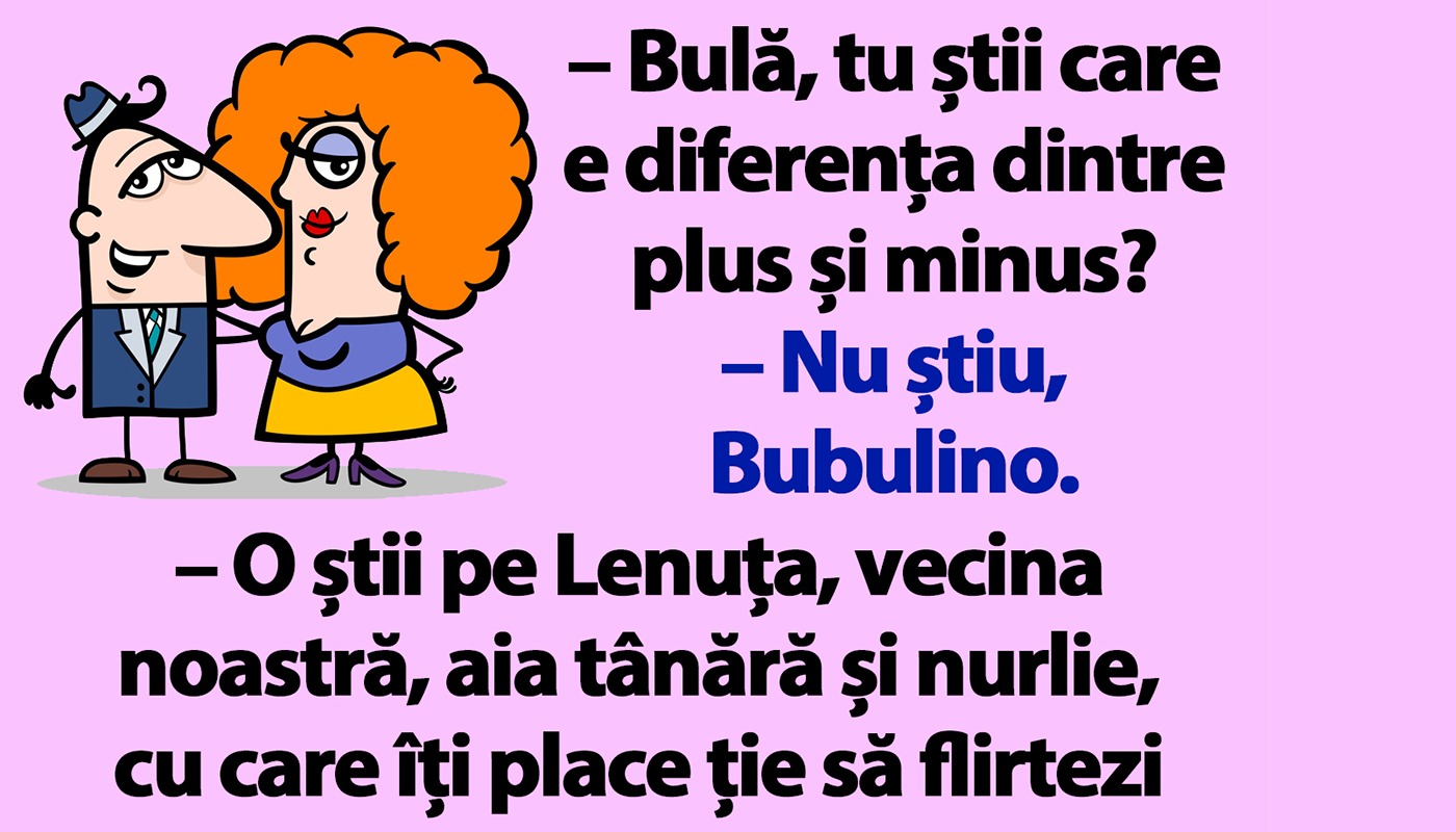 BANC | „Bulă, tu știi care a diferența dintre plus și minus?”