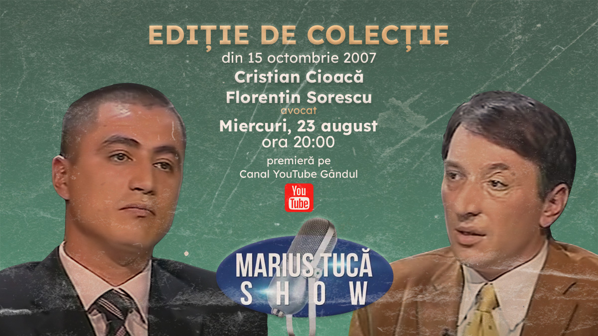 Marius Tucă Show, ediție de colecție miercuri, 23 august, de la ora 20. ...