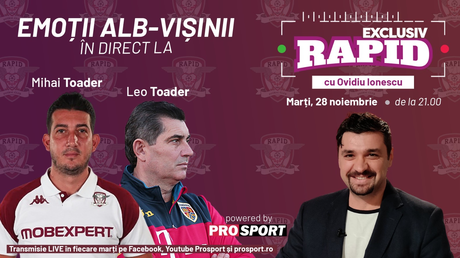 Leo Toader si Mihai Toader vin la EXCLUSIV RAPID marți, 28 noiembrie ...
