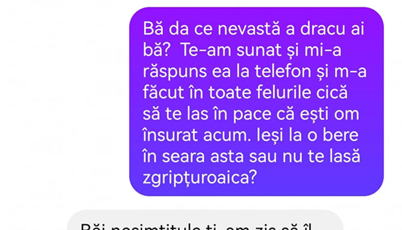 BANCUL ZILEI | "Ieși la o bere sau nu te lasă zgripțuroaica?"