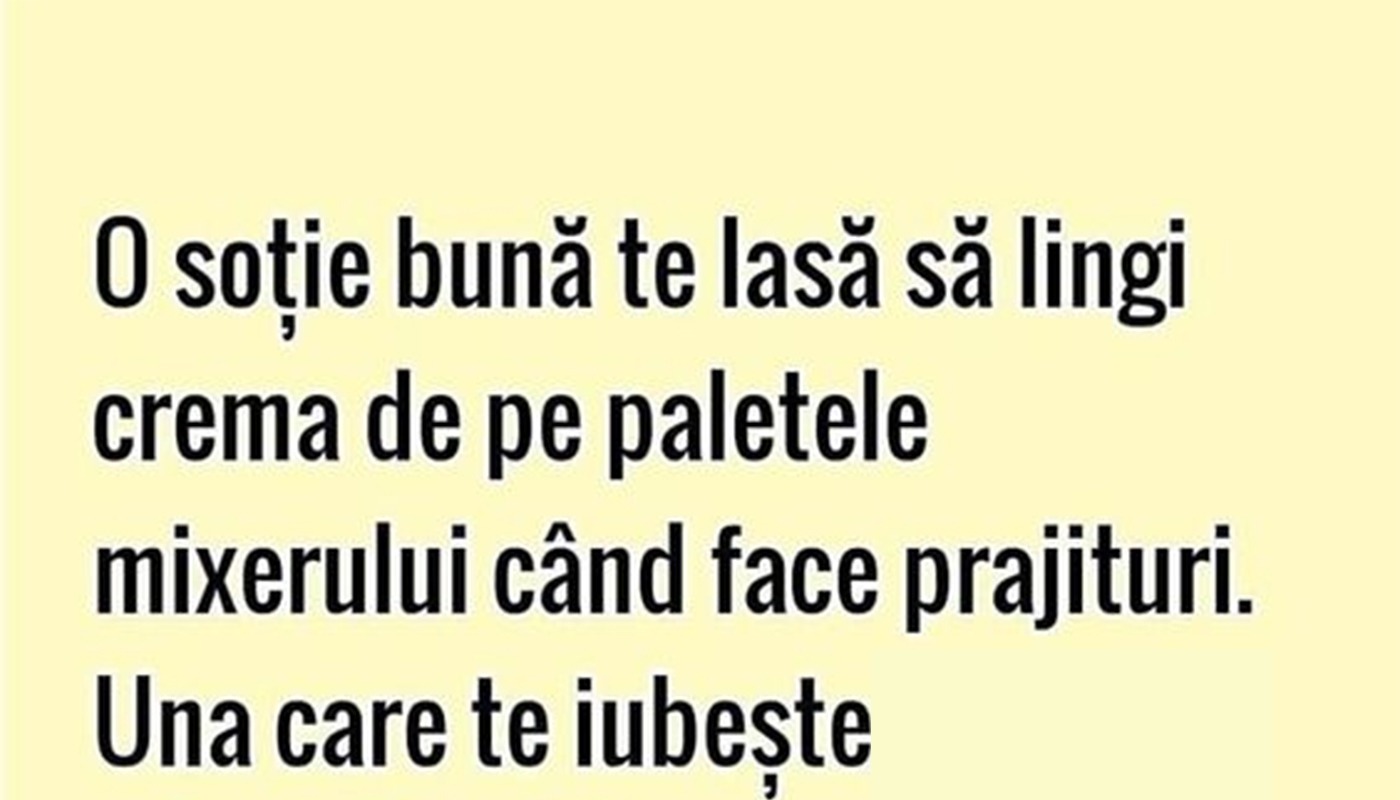 BANCUL ZILEI | O soție bună VS o soție care te iubește