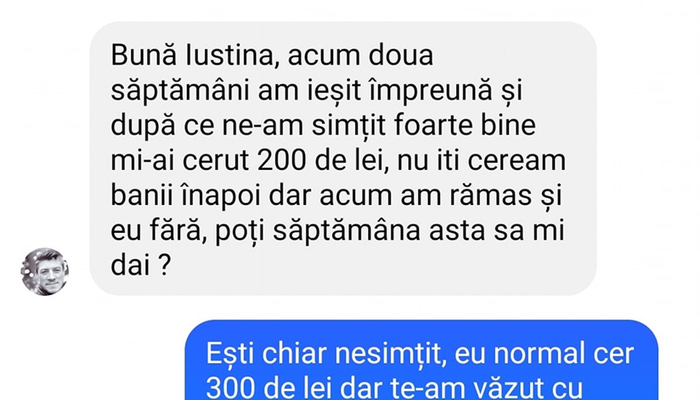 BANCUL ZILEI | "Bună, Iustina. Acum două săptămâni am ieșit împreună"