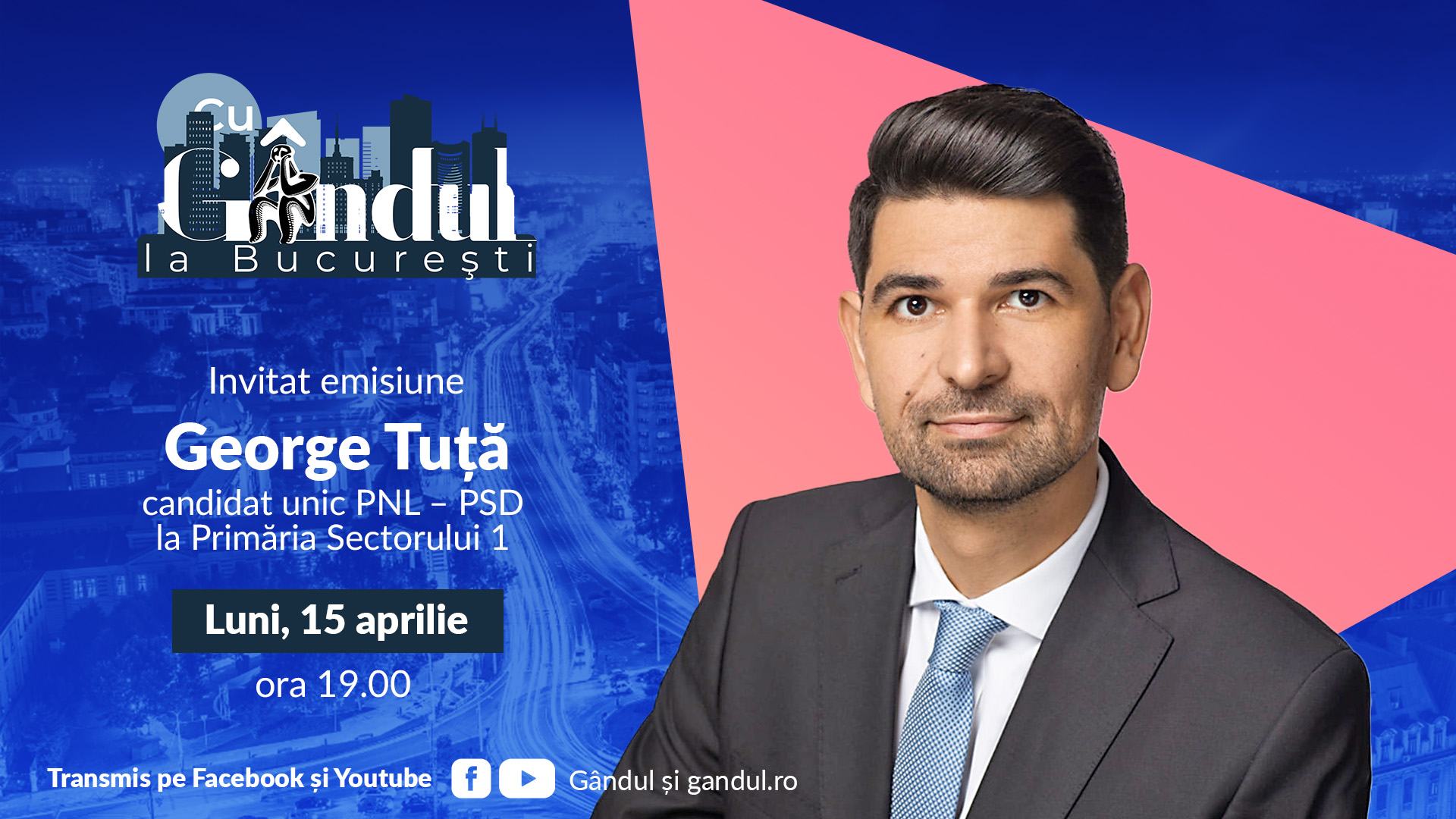 „Cu Gândul la București” începe luni, 15 aprilie, de la ora 19.00 ...