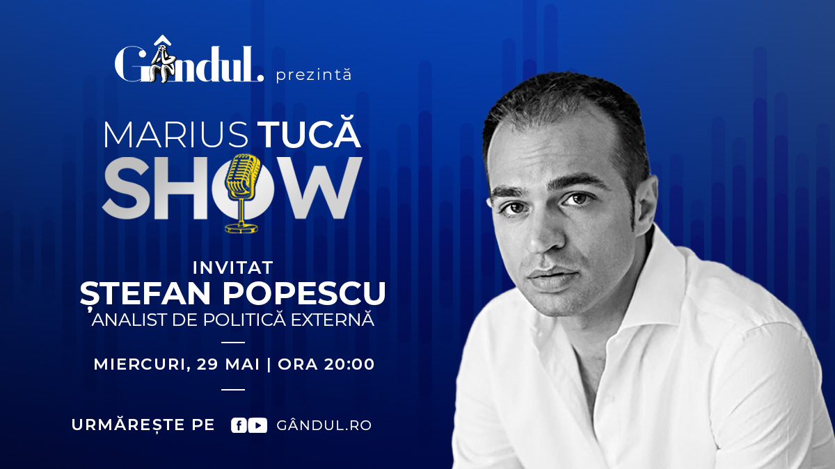 Marius Tucă Show începe miercuri, 29 mai, de la ora 20.00, live pe gândul.ro. Invitat: Ștefan ...