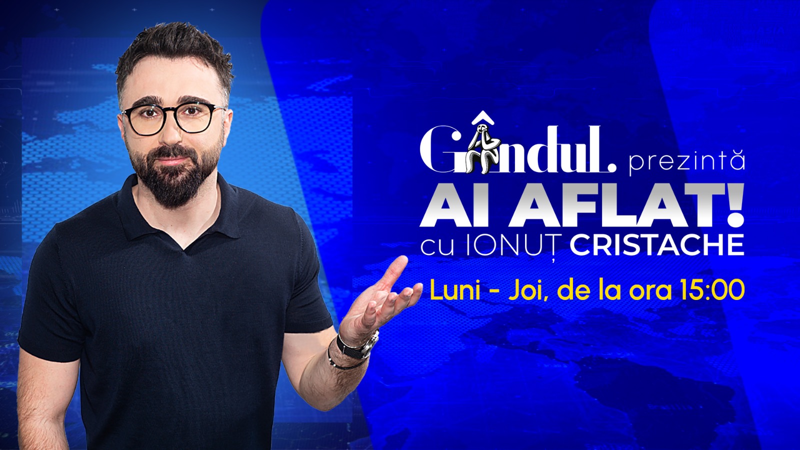 Gândul prezintă - „Ai Aflat! cu Ionuț Cristache”