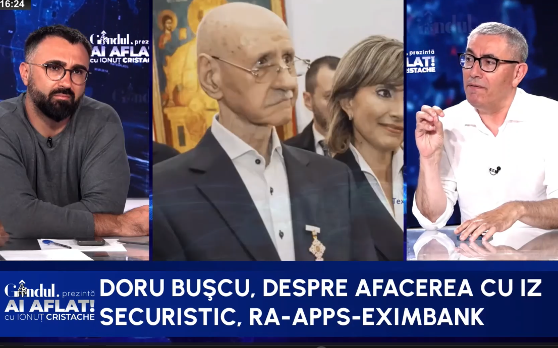 Doru Bușcu, despre afacerea RA-APPS-Eximbank: „Doar Securitatea făcea ...