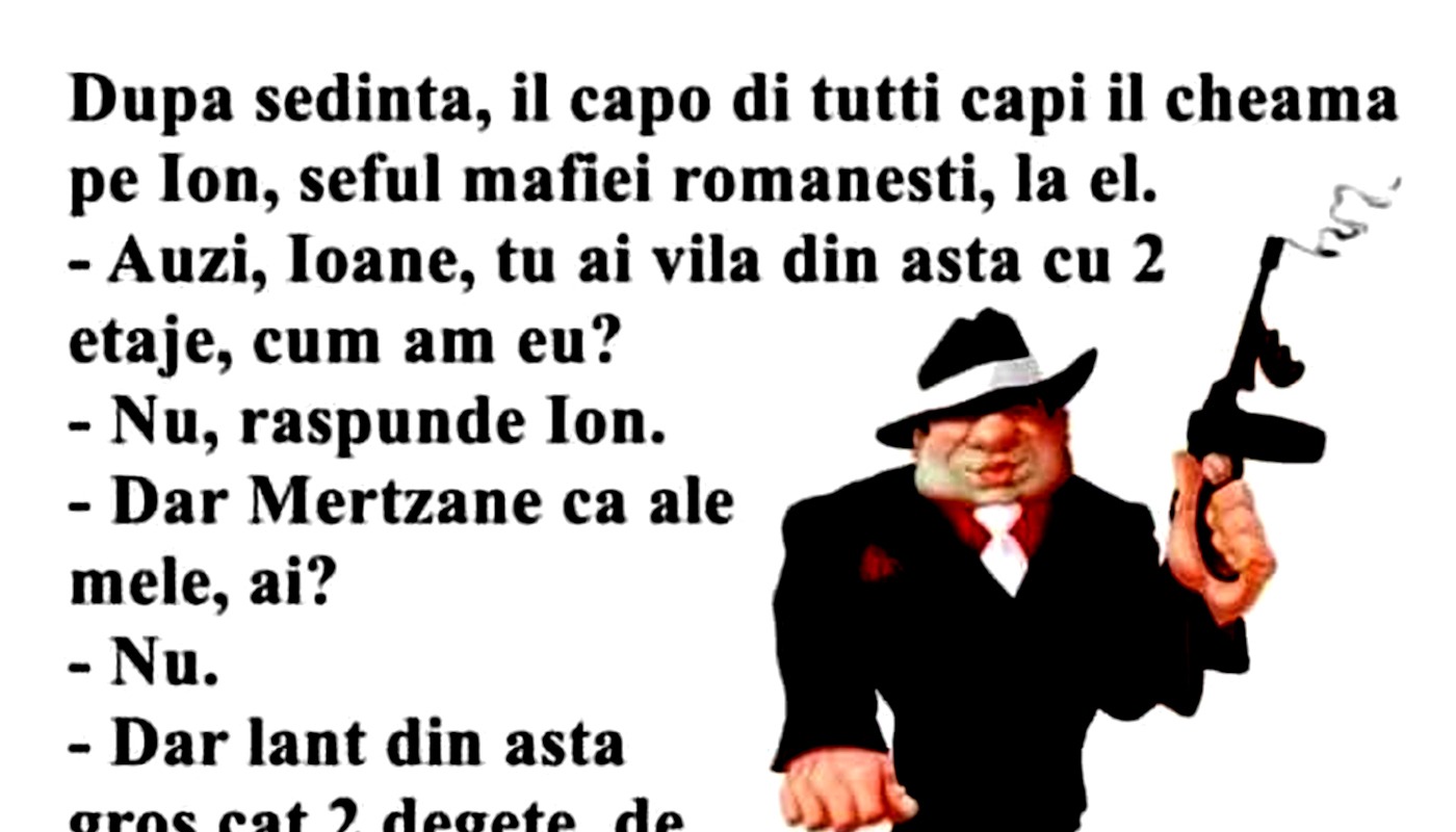 BANCUL ZILEI | Ion, șeful mafiei din România