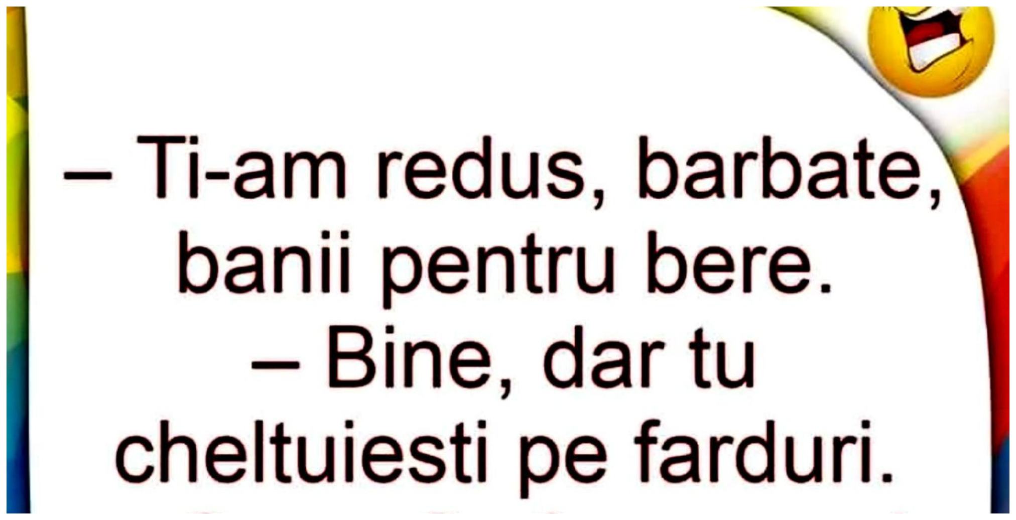 Bancul zilei | „Ți-am redus, bărbate, banii pentru bere”