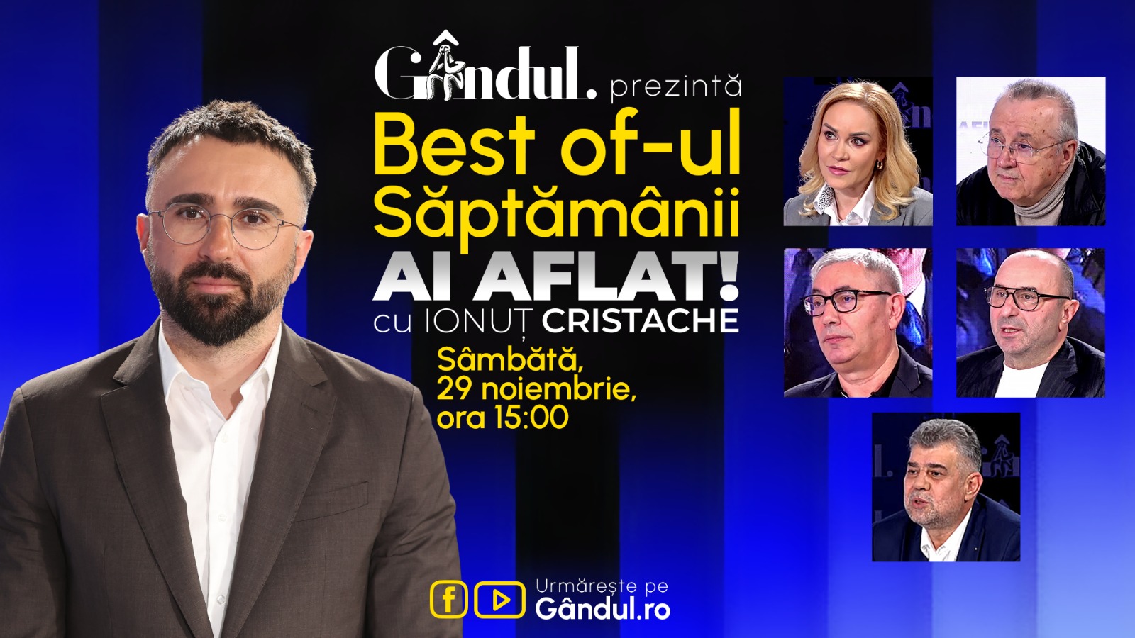 Gândul prezintă Best Of Ai aflat! Cu Ionuț Cristache – sâmbătă, 29 ...